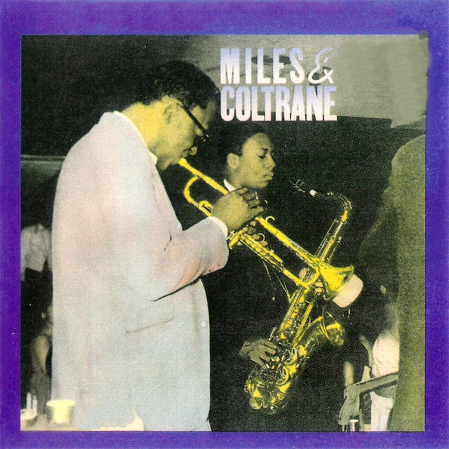 Miles Davis & John Coltrane - Miles / Coltrane (180G) – El Cuartito Records